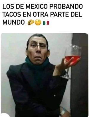 The funny Mexican meme roundup