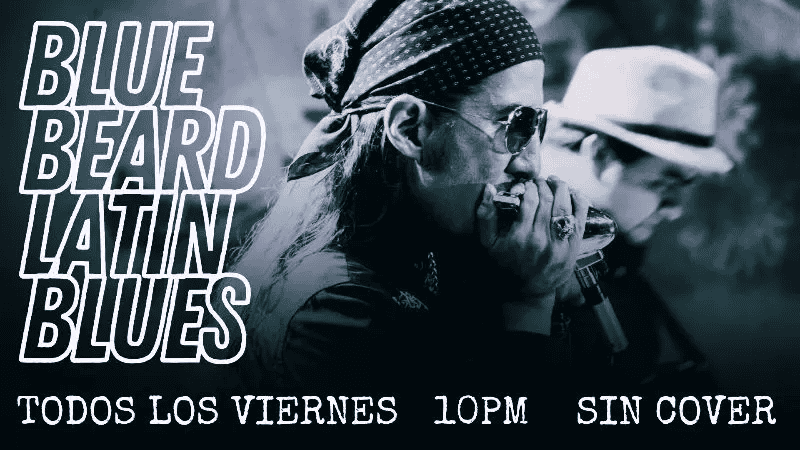 Blue Beard Latin Blues at Raindog Cantina - Mexico News Daily